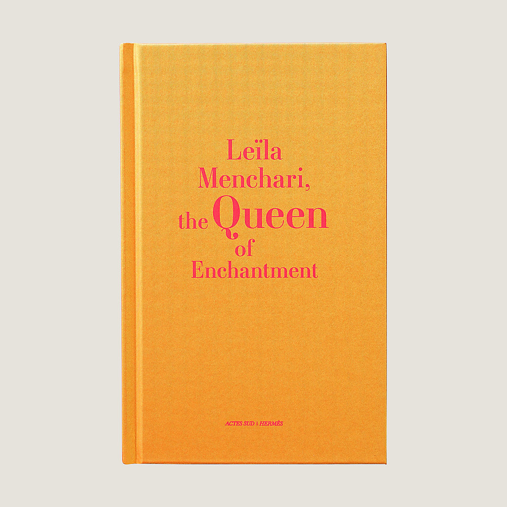 "Leïla Menchari, the Queen of Enchantment" book, English version ...